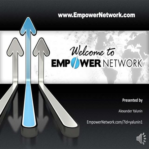 The Best Empower Network Presentation | PPTX