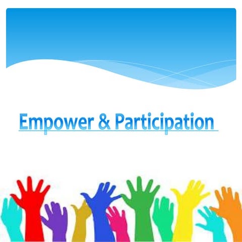 Empower and Participation Presentation | PPTX