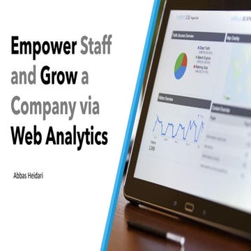 Empower Staff Empower Company with Analytics | PPT