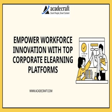 Empower Workforce Innovation With Top Corporate eLearning Platforms.pptx