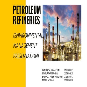 Environmental Management Presentation on Petroleum Refineries | PDF