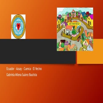 MI COMUNIDAD Y MI BARRIO | PPTX