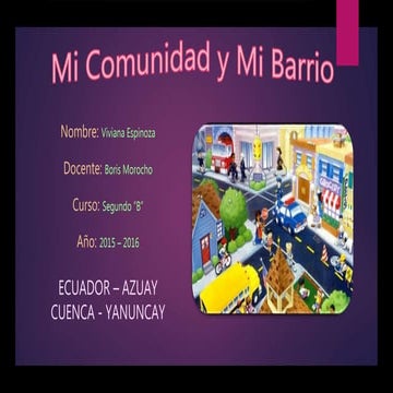 MI COMUNIDAD Y MI BARRIO | PPTX