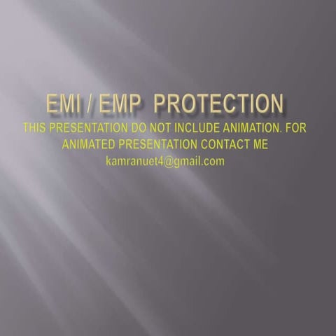 EMI and EMP Protection and Shielding | PPTX