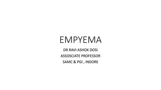 Empyema | PPTX | Lung and Respiratory Health | Diseases and Conditions