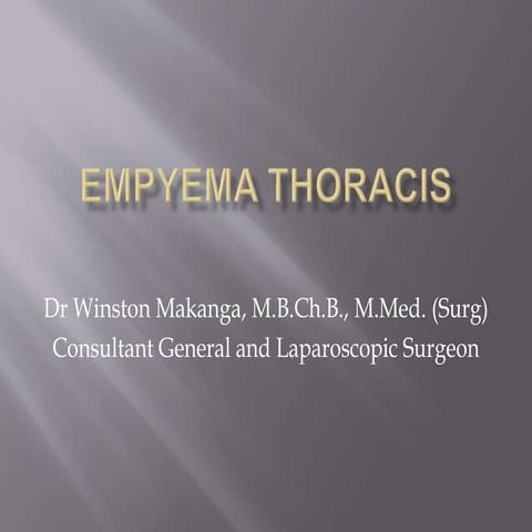 empyema.pptx | Lung and Respiratory Health | Diseases and Conditions