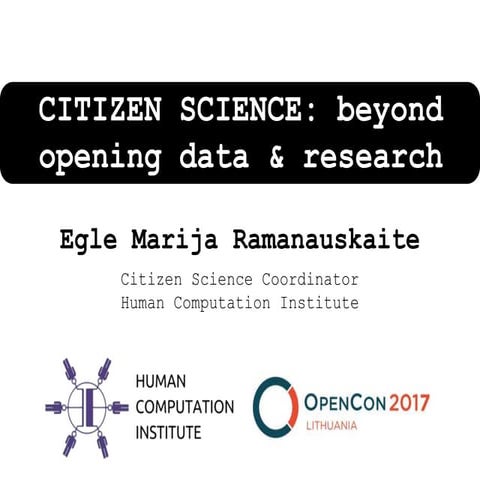 Citizen Science: beyond opening data & research | PPTX | Science