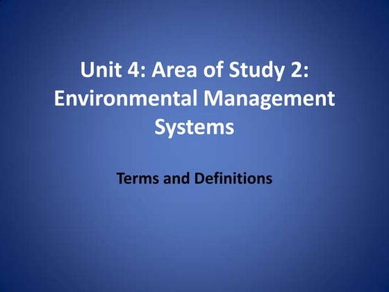 ENVIRONMENTAL MANAGEMENT SYSTEM | PPT