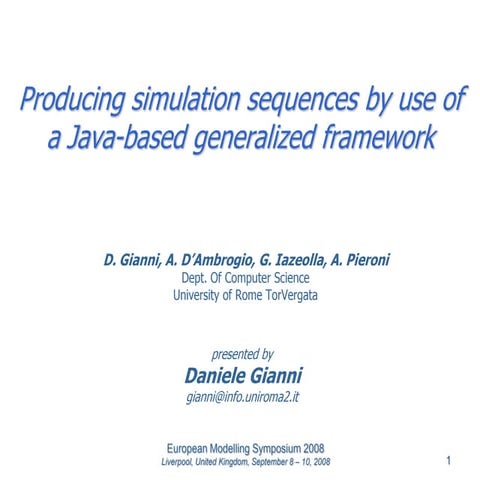 Producing Simulation Sequences By Use Of A Java Based Framework Ppt 9517