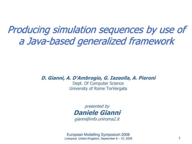 Producing Simulation Sequences By Use Of A Java Based Framework Ppt 9517