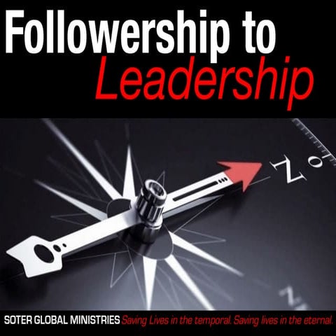 Followership to Leadership | PPT