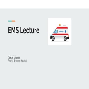 EMS Lecture - Dorian Delgado.pptx