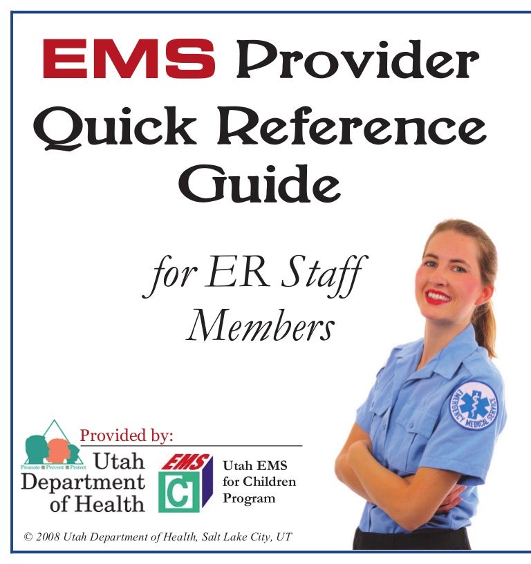 EMS Provider Quick Reference Guide