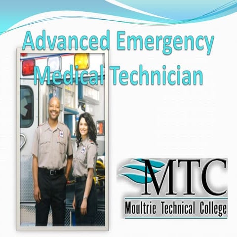 Emergency Medical Technician program power point | PPTX