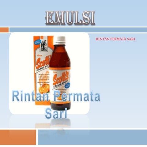 Emulsi | PPTX