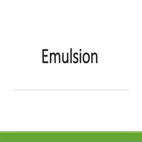 Emulsions | PPT