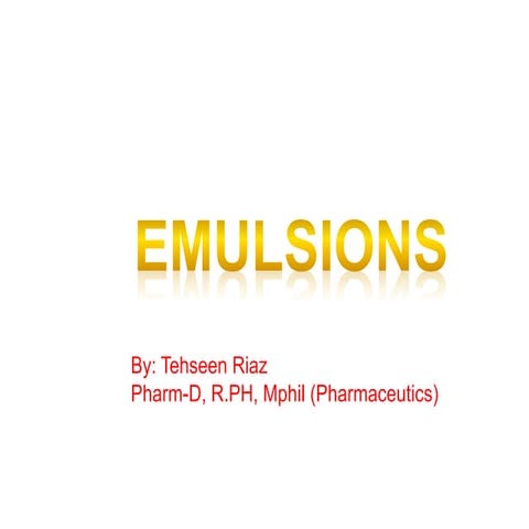 Emulsion and emulsion method and types of emulsion (Physical Pharmacy ...