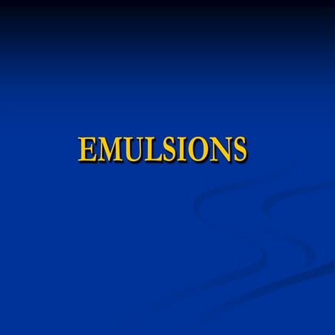 EMULSIONS.ppt