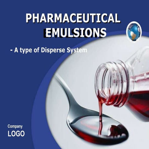 emulsions_ euipments for emulsion, stability of emulsion | PPTX