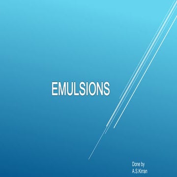 Emulsions ppt | PPTX | Pharmaceutical Drugs | Medical Health