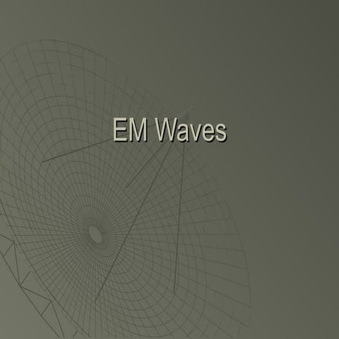 Electromagnetic waves