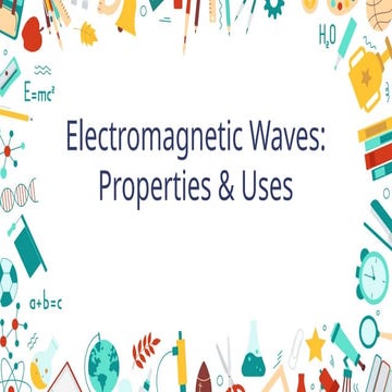 Electromagnetic waves pptx that enhances student learning | PPTX