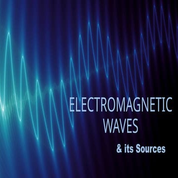 History of electromagnetic wave’s discovery | PPTX