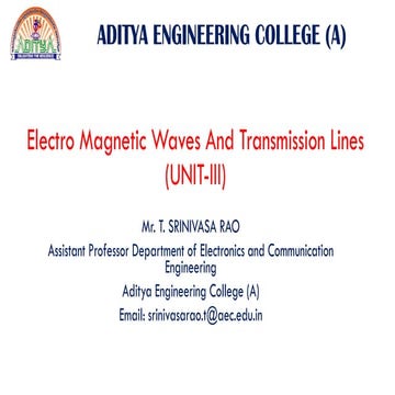 Electromagnetic Waves and Transmission Lines UNIT-3-PPT.pdf