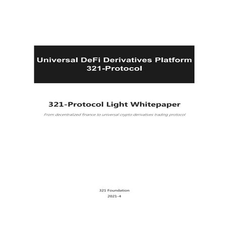 En 321 universal de fi derivatives protocol light-whitepaper v1 | PDF