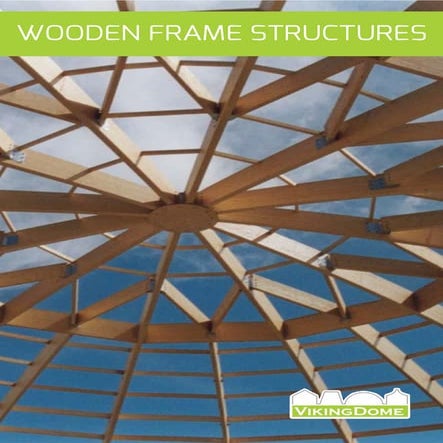Wooden frame systems - dome frames | PDF