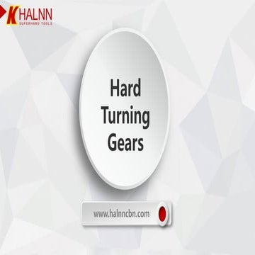 Hard turning gears | PPT