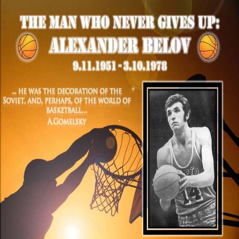 The man who never gives up: Alexander Belov | PPTX