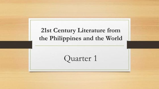 21ST CENTURY LITERATURE QUARTER 2 WEEK 2.docx
