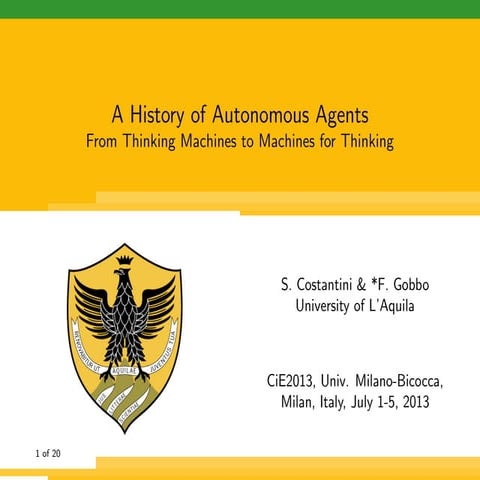 A history of Autonomous Agents: from Thinking Machines to Machines for ...