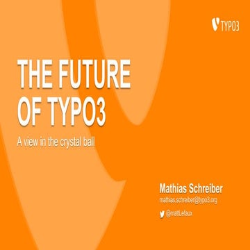 The Future of TYPO3 | PPT