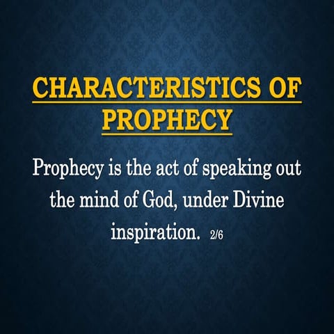 EN2 Characteristics of prophecy 2 of 6 | PPTX | Christianity | Religion ...