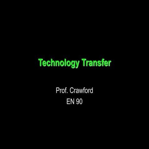 en90-crawford-TECHNOLOGY-TRANSFER.ppt