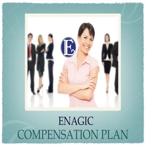 Enagic comp plan | PPT