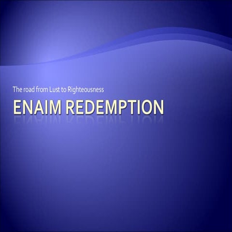 Enaim Redemption | PPT