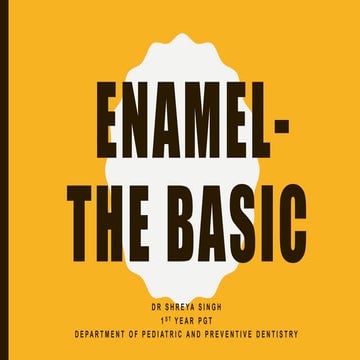 Enamel the basic! | PPTX