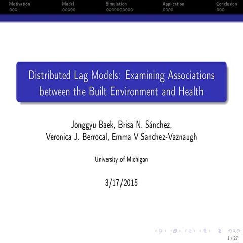 JSM 2015: Distributed Lag Model for a built environment-health study | PDF