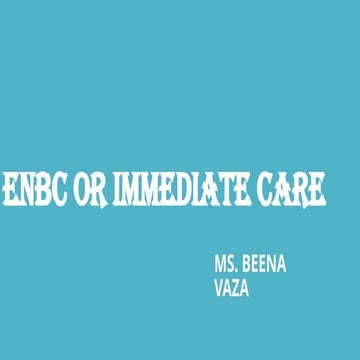 ENBC.pptx...Essential newborn care...... | PPTX