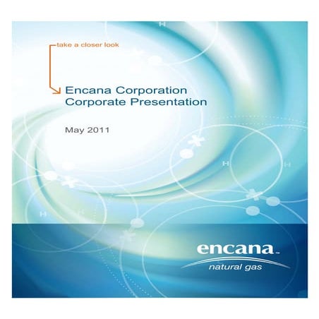 Encana may 2011 corp presentation | PDF