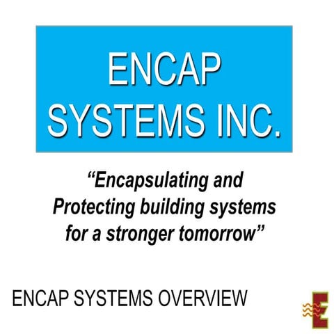 Encap systems8242010 | PPTX | Indoor Environmental Quality | Home & Garden