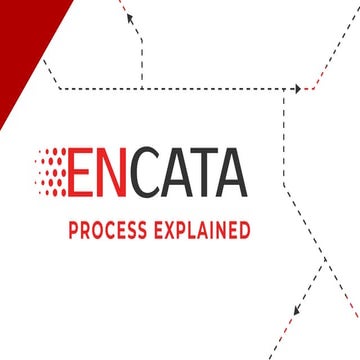 EnCata Process Explained | PPT