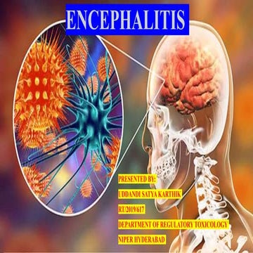 Encephalitis - A deadly infection | PPTX