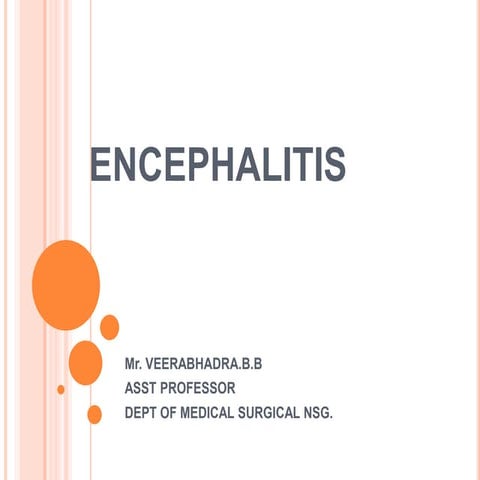Encephalitis & Nursing care | PPTX