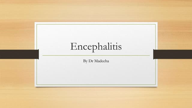 Encephalitis | PPTX