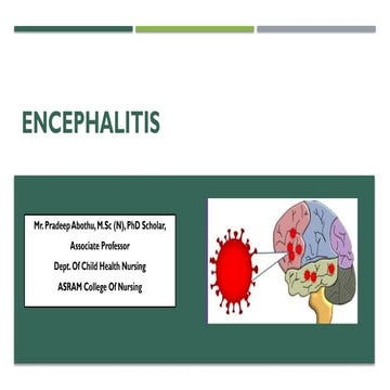 ENCEPHALITIS: NURSING MANAGEMENT .pptx