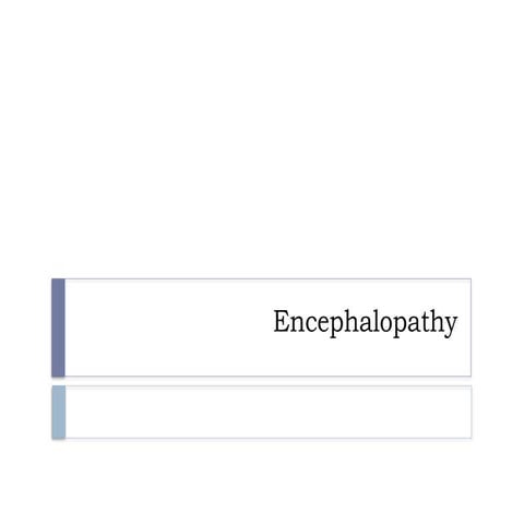 Nursing care of patients with ENCEPHALOPATHY.pptx